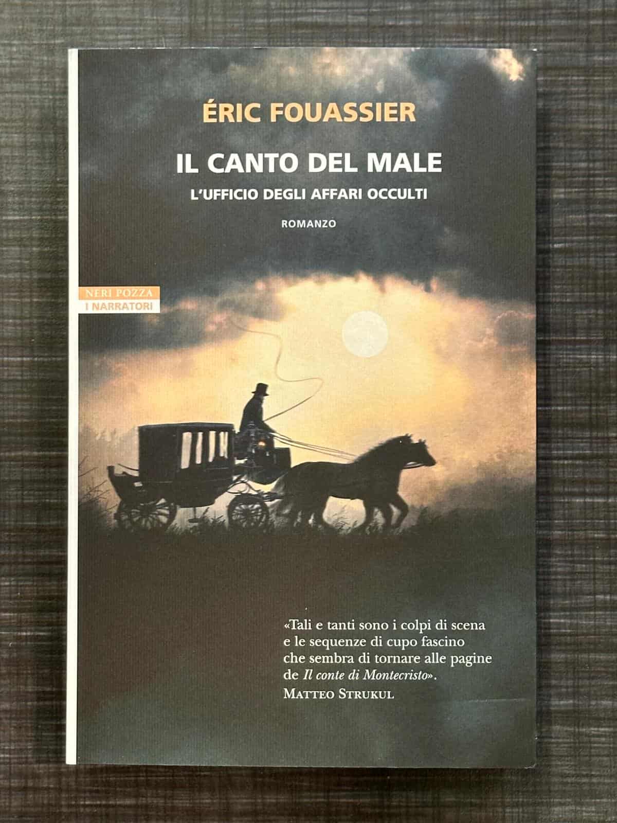 Il canto del male. L’ufficio degli affari occulti – I libri di Eppi